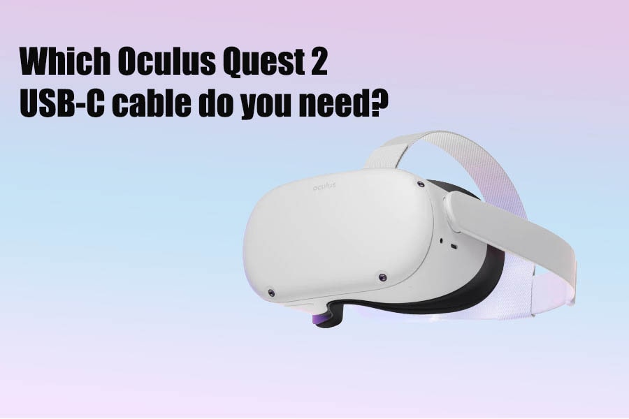 Which Oculus Quest 2 USB-C cable do you need? – Shinytech